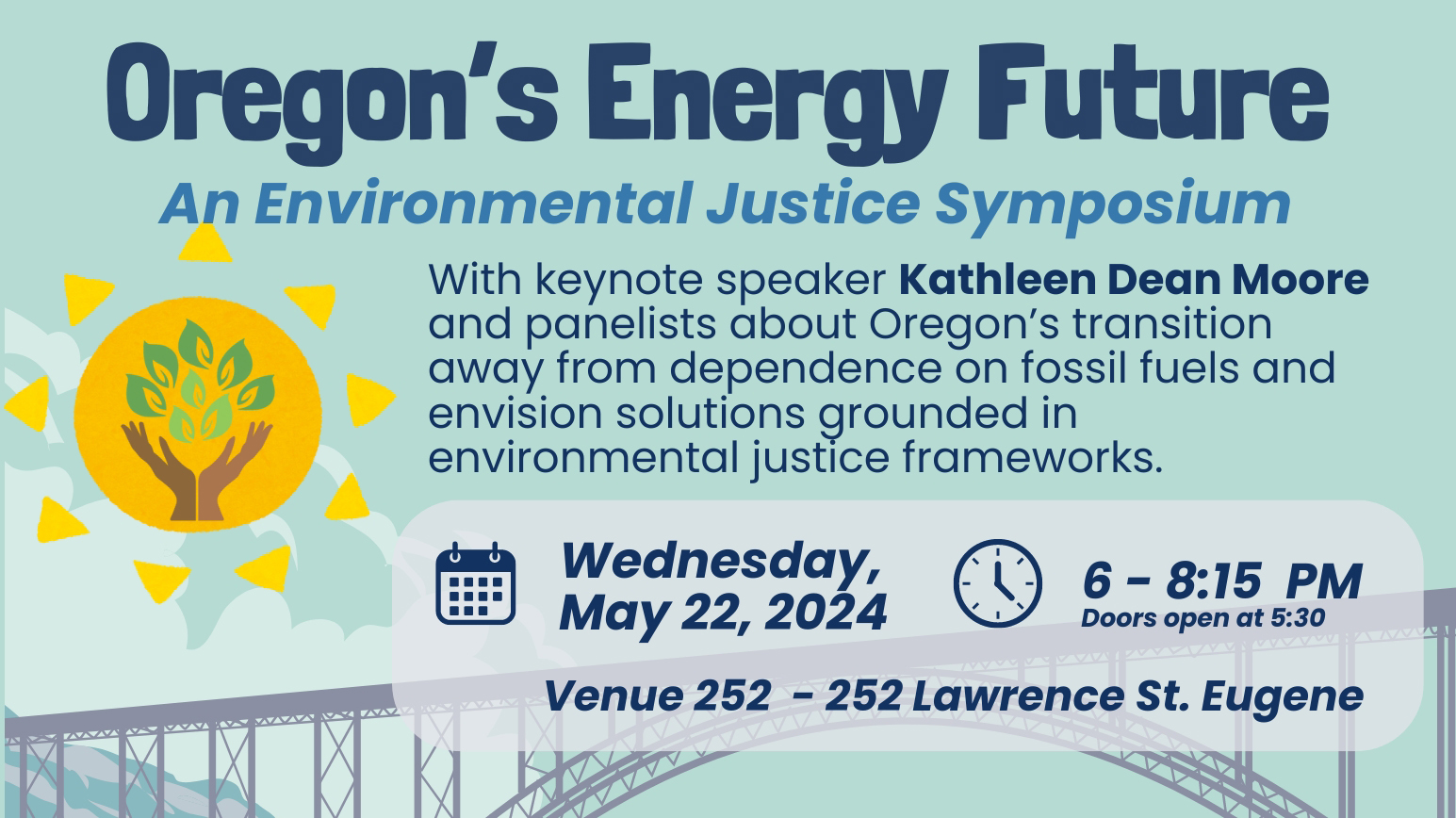 Oregon's Energy Future: an Environmental Justice Symposium - Beyond Toxics Oregon's Energy Future: an Environmental Justice Symposium - Beyond Toxics